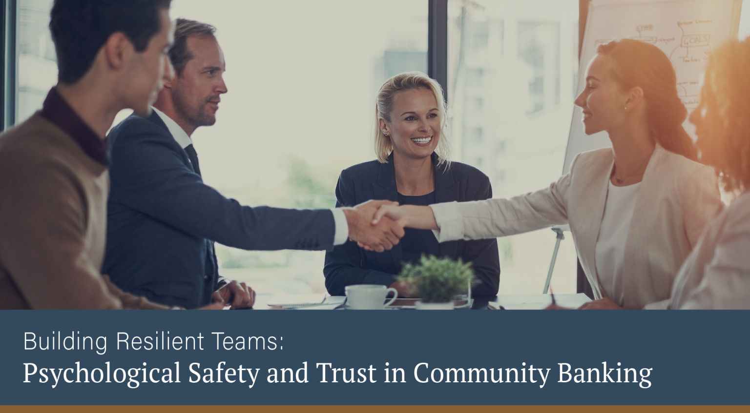 Building Resilient Teams: Psychological Safety & Trust - Hopkins Leadership